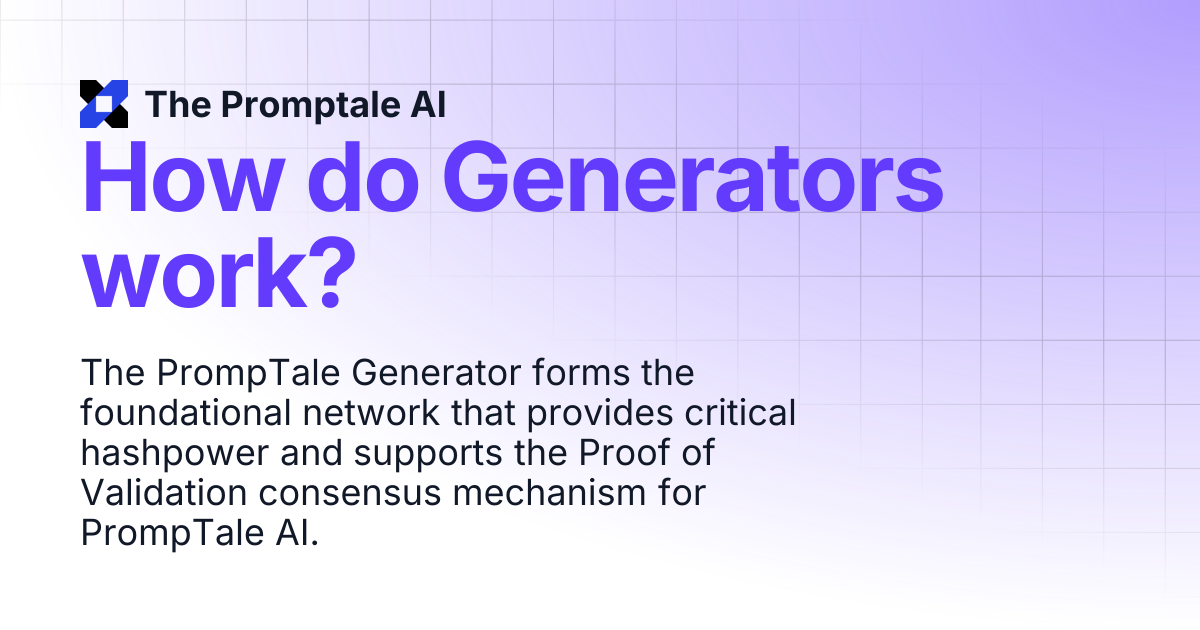 How do Generators work? | The Promptale AI